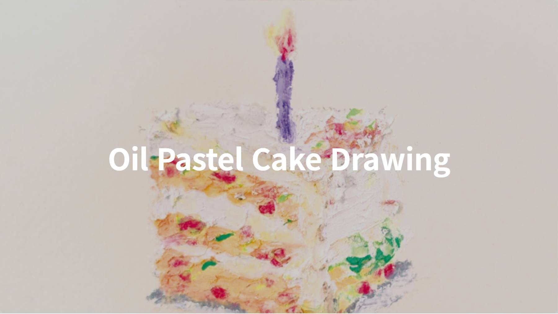 Oil Pastel Cake Drawing
