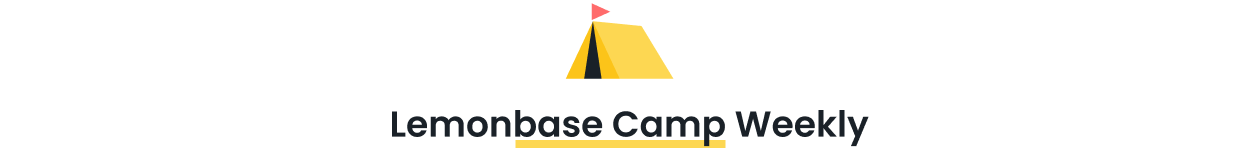 Lemonbase Camp Weekly 구독해보세요.